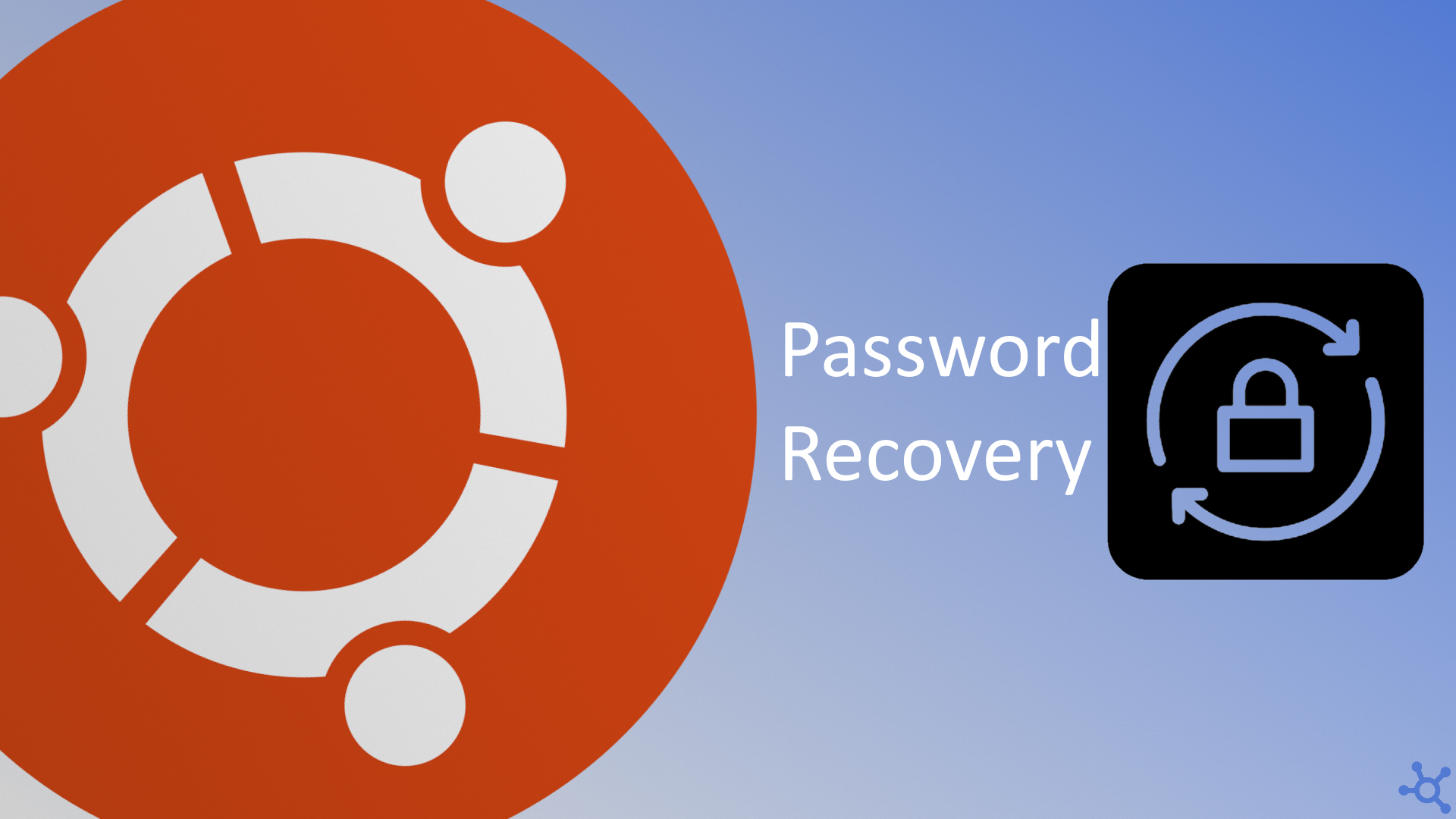 Ubuntu Tutorial: Recover password - TMVTech