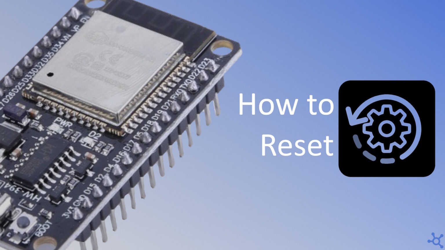 Esp32 Tutorial: Factory Reset - TMVTech
